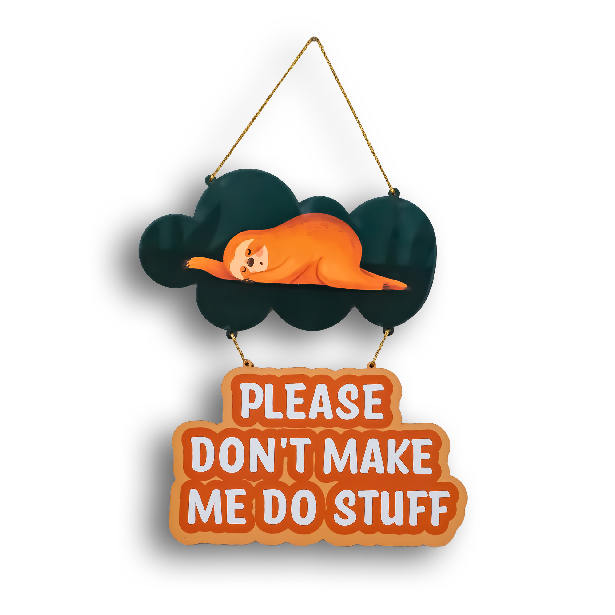 Please Don’t Make Me Do Stuff Wall Hanging – No Doubt Collective
